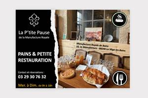 Restauration sur place : La P'tite Pause de la Manufacture - Manufacture Royale de Bains - LA ...